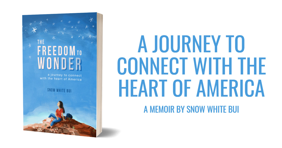 The Freedom to Wonder by Snow White Bui – Inner Union Press